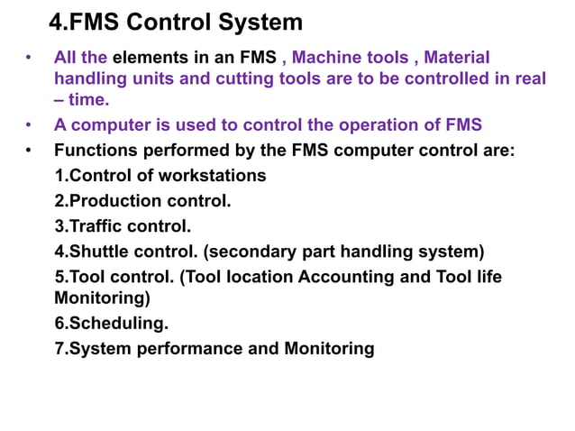 Flexible manufacturing systems (FMS) | PPTX | Robotics | Technology & Computing