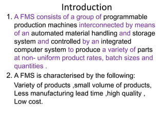 Flexible manufacturing systems (FMS) | PPTX