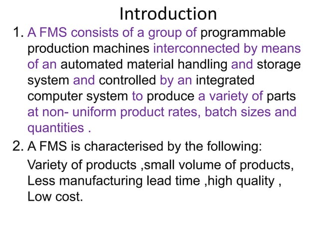 Flexible manufacturing systems (FMS) | PPTX | Robotics | Technology & Computing