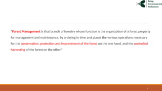 Introduction to Forest management; scope, objectivest | PPTX