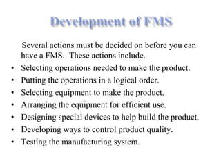 Flexible Manufacturing System, Advantages and DIsadvantages of FMS | PPT