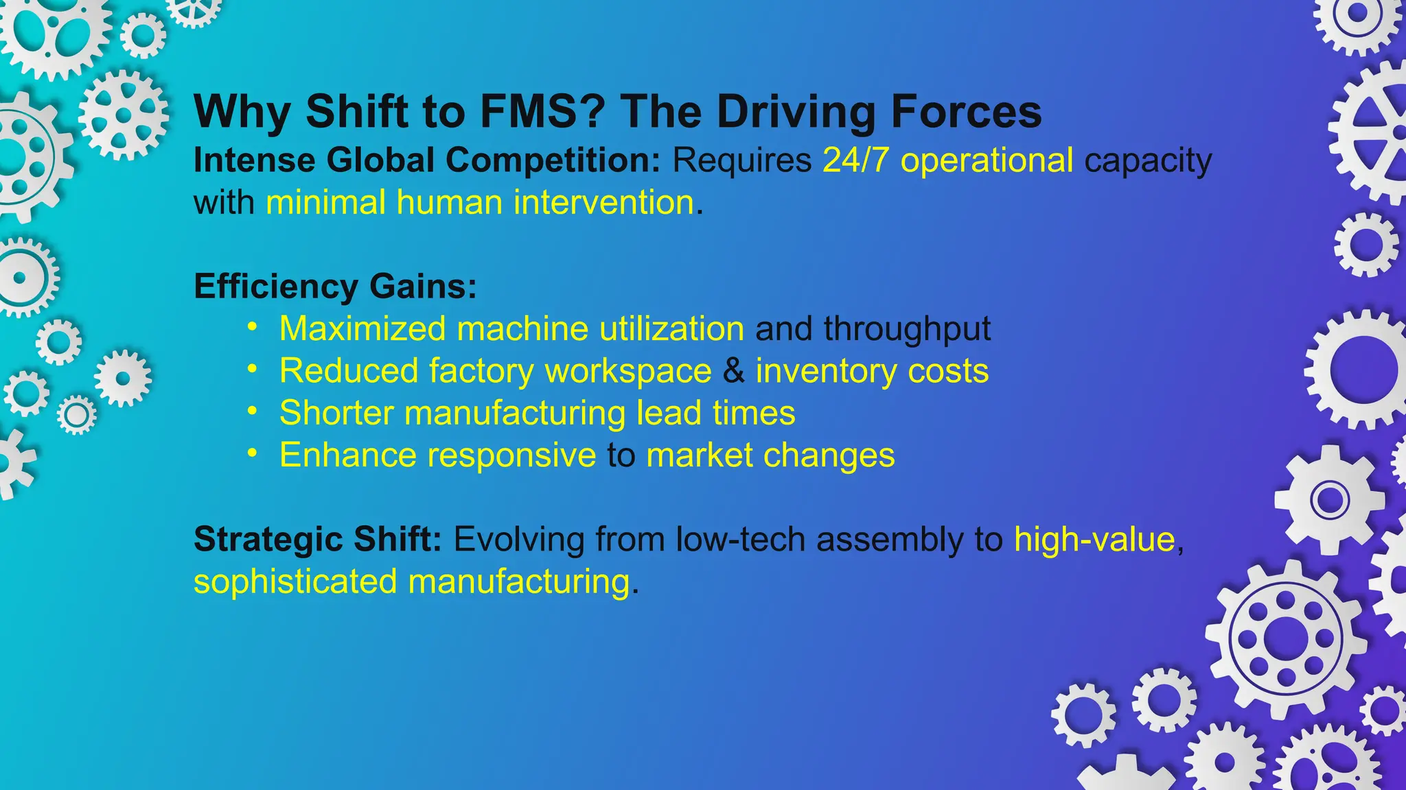 Flexible Manufacturing System (FMS) in Penang (E&E) INDUSTRY | PPTX