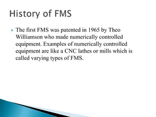 FLEXIBLE MANUFACTURING SYSTEM | PPTX