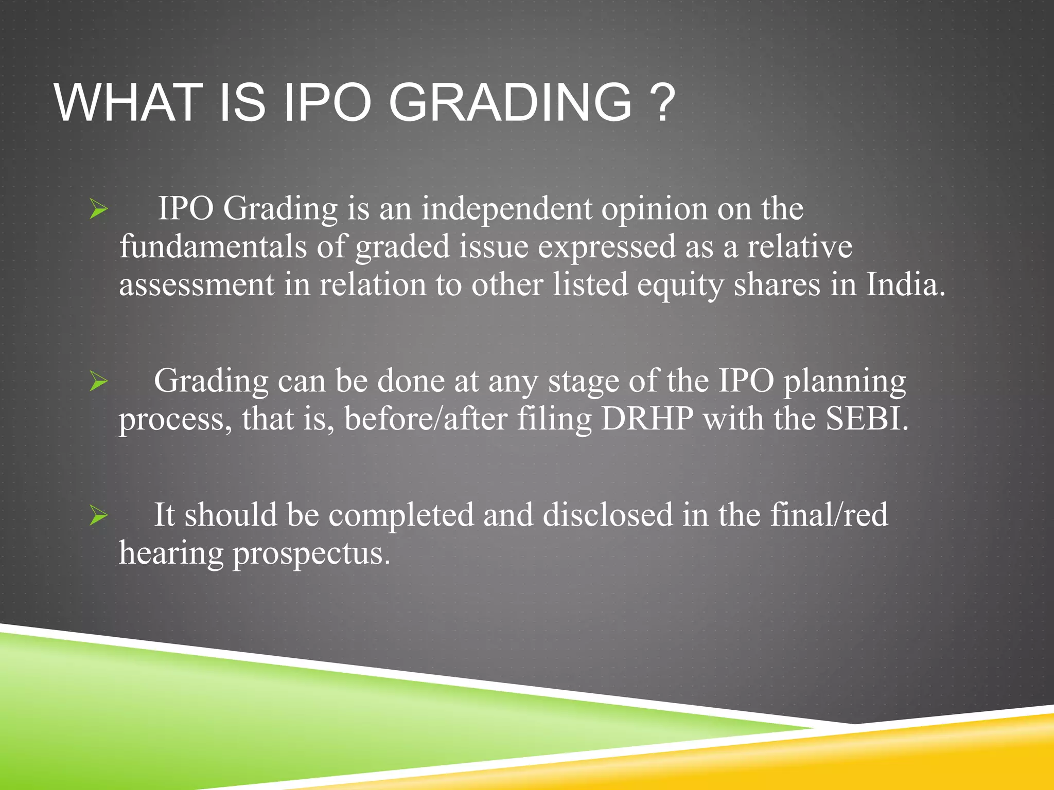ipo grading | PPT
