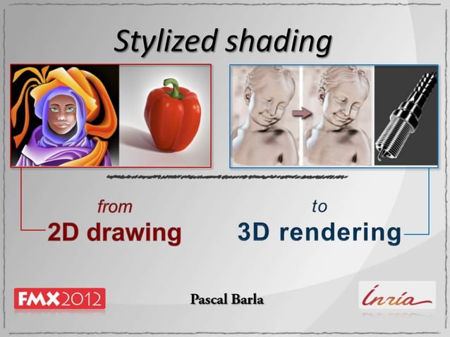 Stylized shading - FMX 2012 | PPTX
