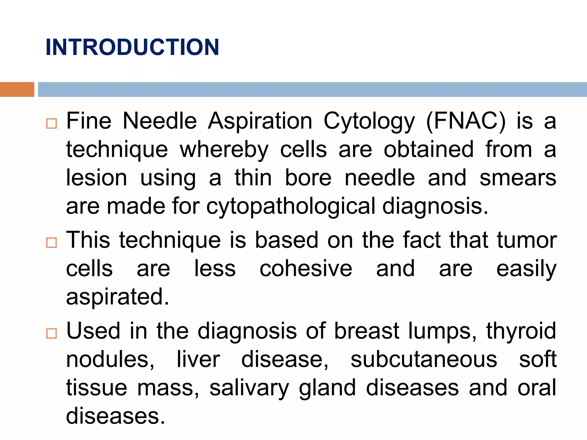 FINE NEEDLE ASPIRATION CYTOLOGY / FNAC | PPTX