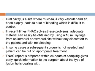 FINE NEEDLE ASPIRATION CYTOLOGY / FNAC | PPTX