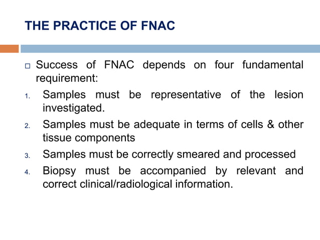 FINE NEEDLE ASPIRATION CYTOLOGY / FNAC | PPTX
