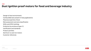 Dust ignition proof low voltage motors for food industry | PPT