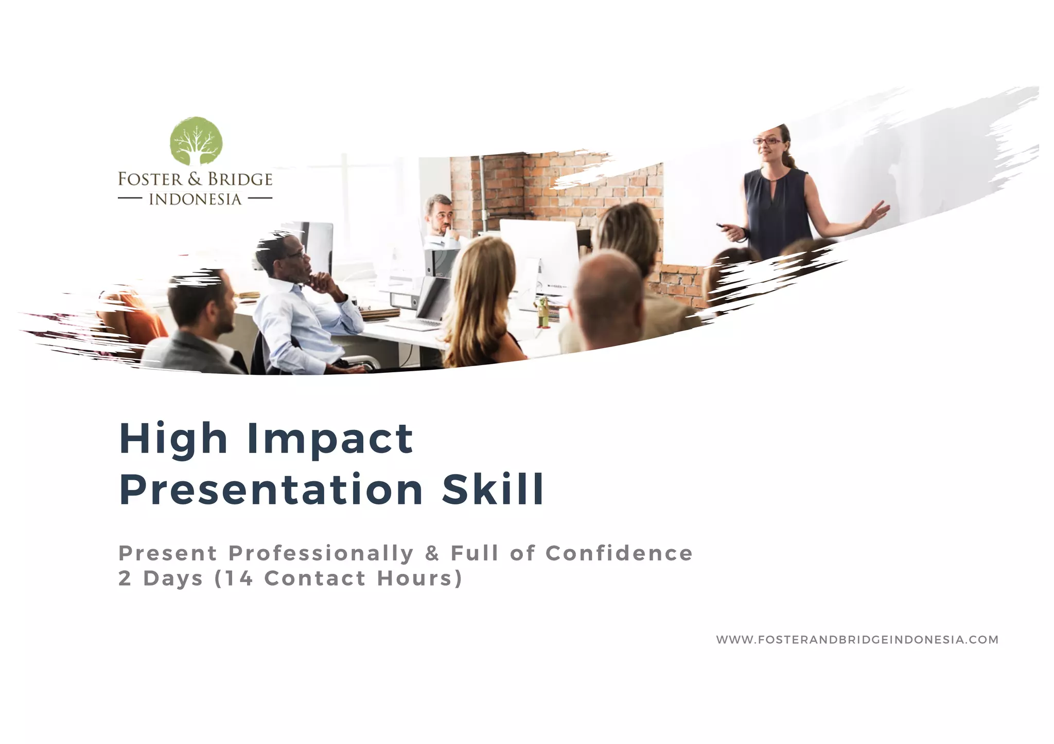 High Impact Presentation Skill | PPT