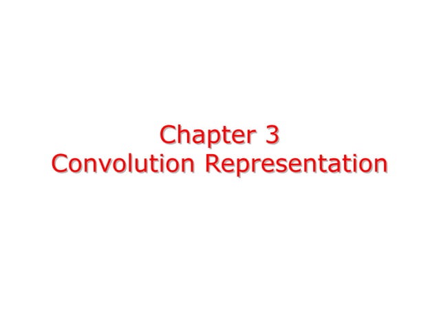 Convolution representation impulse response | PPT