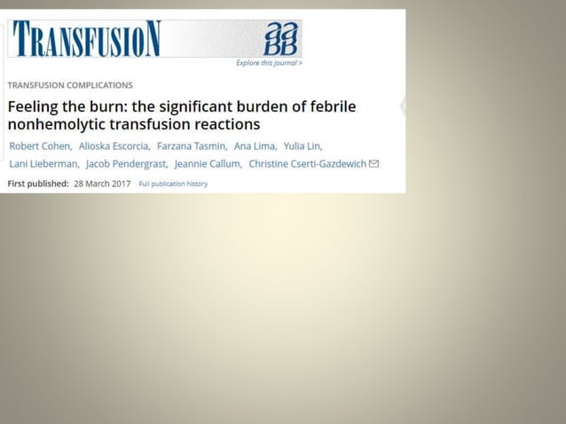 FEBRILE NON HEMOLYTIC TRANSFUSION REACTION | PPTX | Blood Disorders ...