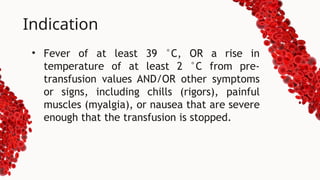 febrile non-hemolyctic transfusion reaction | PPTX