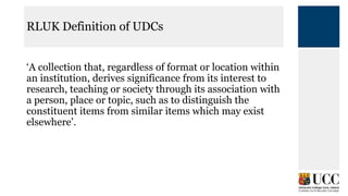 “From UFOs to UDCs: building research collections into future?” - Crónán Ó Doibhlin | PPTX