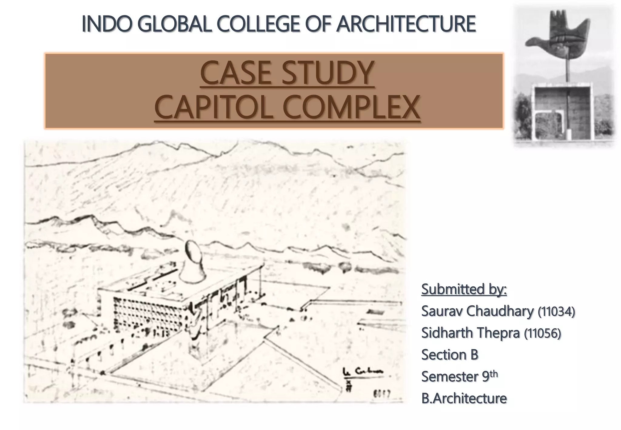 Capitol complex, Case Study & (Chandigarh & Brasilia) | PPTX
