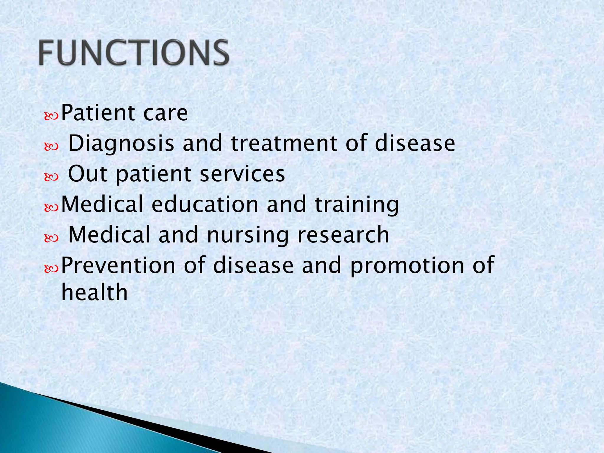 Functions of hospital | PPTX