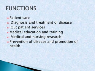 Functions of hospital | PPTX