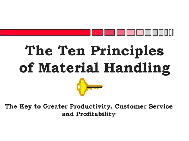 10_Principles_material_handling.useful material.ppt