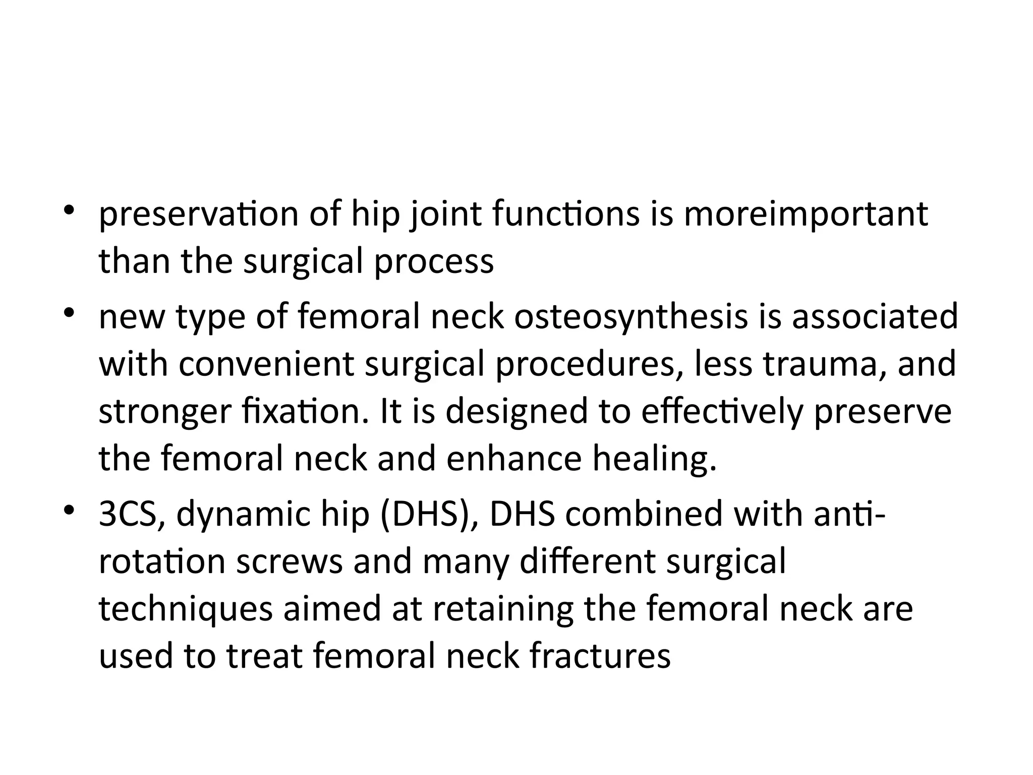 FFEMORAL NECK SYSTEM IN NECK FEMUR FRACTURES | PPTX