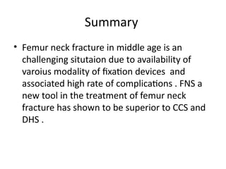 FFEMORAL NECK SYSTEM IN NECK FEMUR FRACTURES | PPTX
