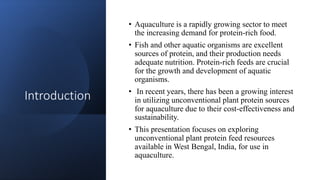Unconventional Plant Protein Feed Resources in West Bengal for use in ...