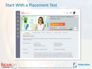 Extending LRSs and the xAPI for Event-driven Blended and Adaptive Learning | PPT
