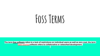 Foss: free and open source | PPTX | Shareware and Freeware | Computer ...