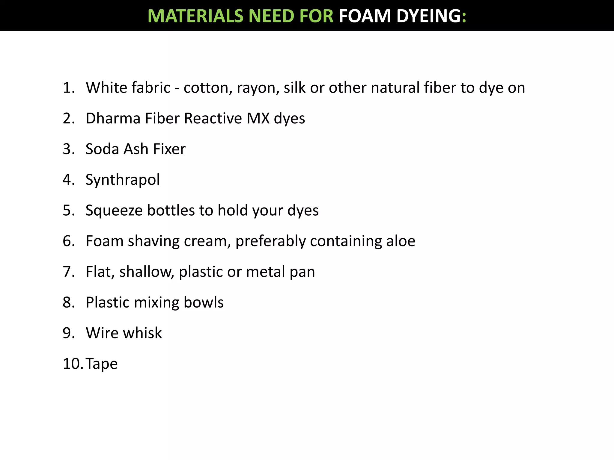 Foam dyeing | PPTX