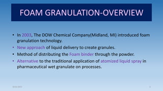 Foam Granulation Technology | PPT