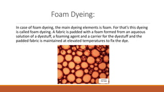 Foam properties and application in dyeing cotton fabrics with reactive ...