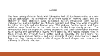 Foam properties and application in dyeing cotton fabrics with reactive ...