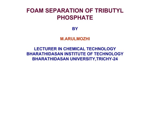 Foam Separation ppt.ppt