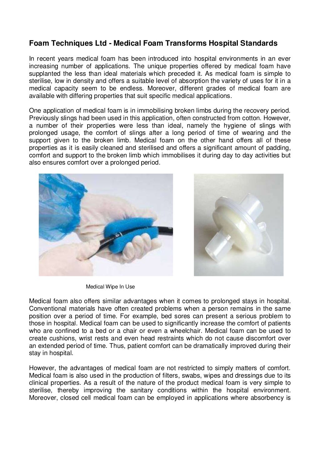 Foam Techniques Ltd - Medical Foam Transforms Hospital Standards