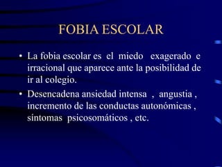 FOBIA ESCOLAR.ppt