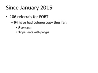 Expediting Colonoscopy for Patients with + Faecal Occult Blood Test in ...