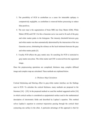Focal Cortical Dysplasia Lesion Analysis with Complex Diffusion ...