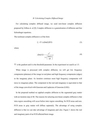Focal Cortical Dysplasia Lesion Analysis with Complex Diffusion Approach | PDF