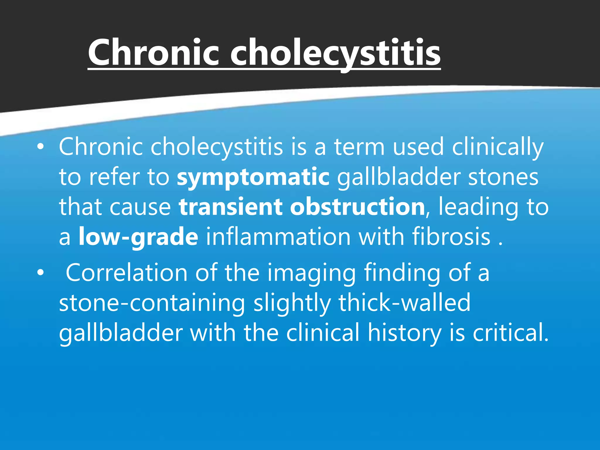 Focal vs diffuse gall bladder wall thickening | PPTX