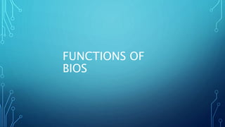 BIOS | PPTX