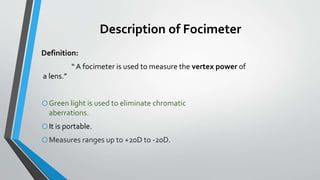 Lensometry (Focimeter) | PPTX