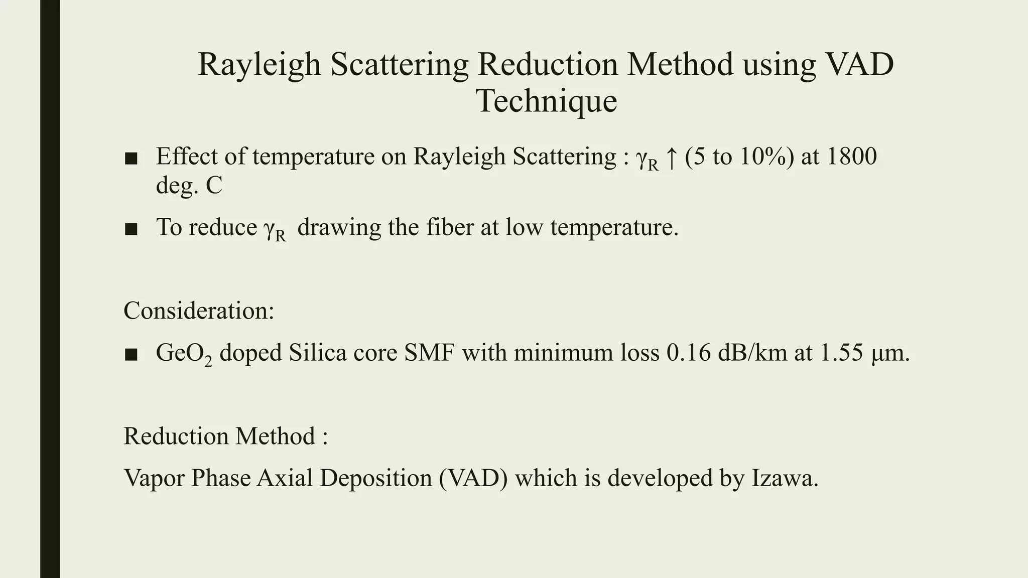Prediction methods of Rayleigh scattering losses | PPT