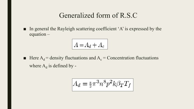 Prediction methods of Rayleigh scattering losses | PPT