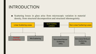 Prediction methods of Rayleigh scattering losses | PPT
