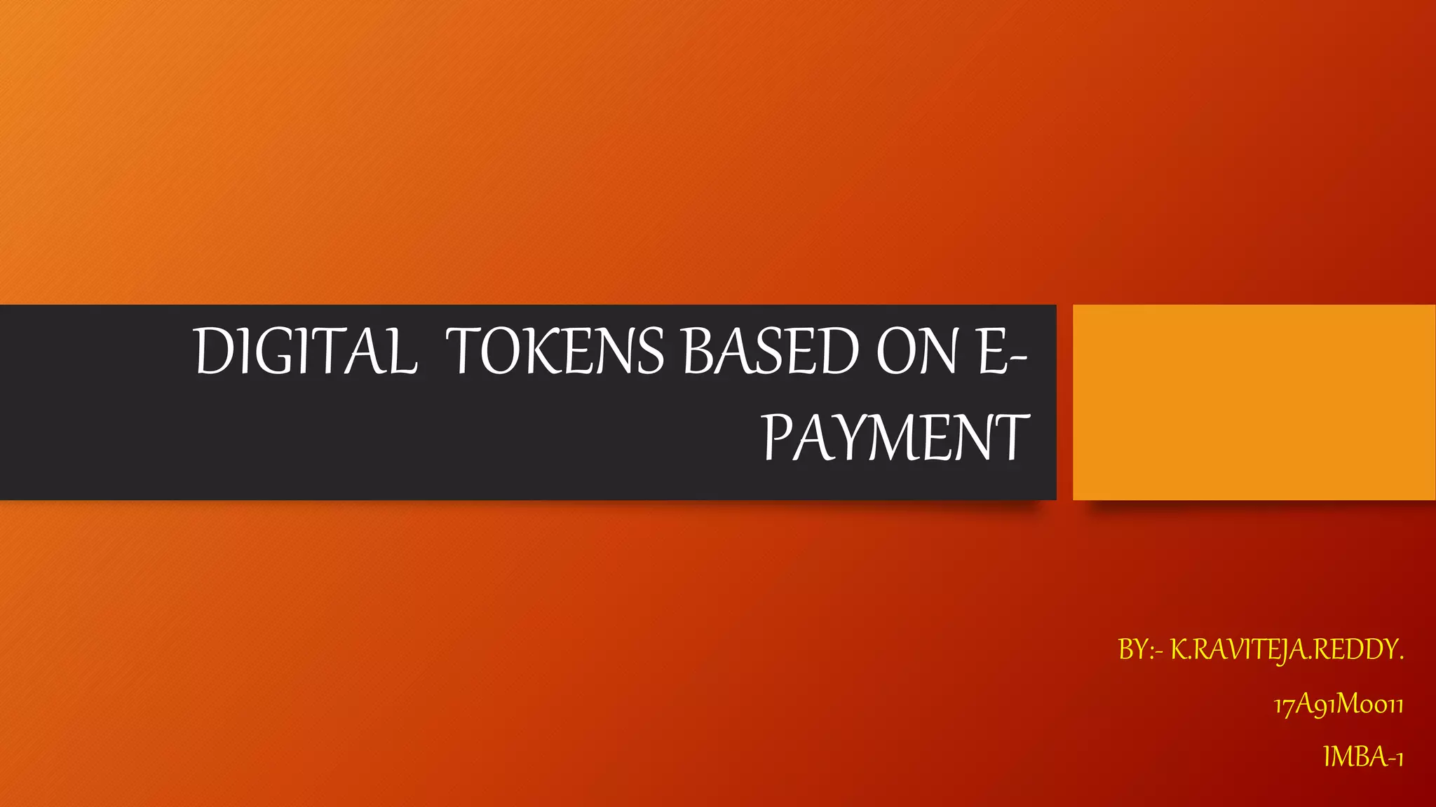 digital tokens based on E-payments | PPT
