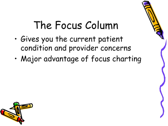 Focus-Charting-in-Pedia-Ward.pptx | Diseases and Conditions | Medical ...