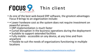 Focus 9 Enterprise Resource Planning System | PPTX