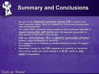 focused-echocardiographic-evaluation-in-resuscitation-management425.ppt