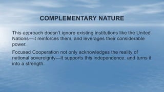 Focused Cooperation: A Counterintuitive Approach to Managing Global ...