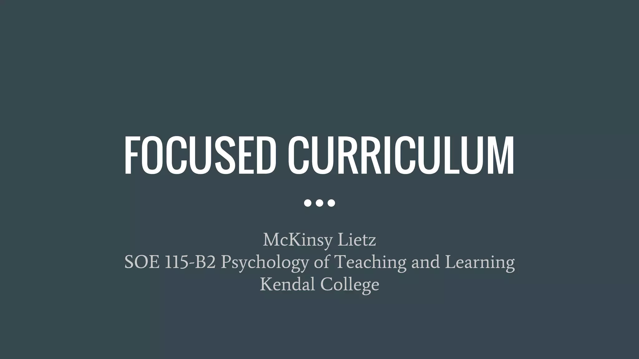 Focused curriculum | PPTX