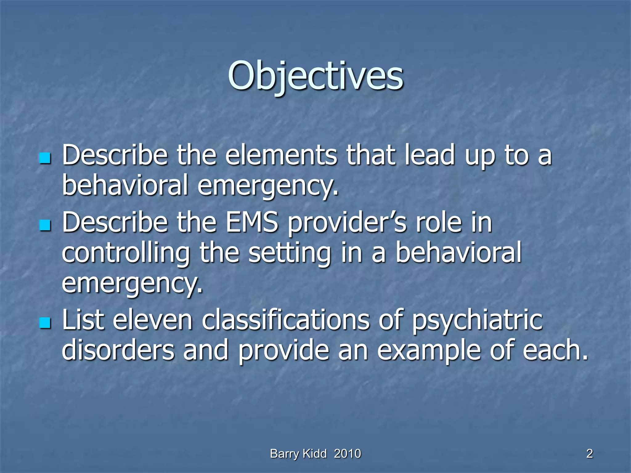 Focused history & physical exam and behavior emergencies | PPT